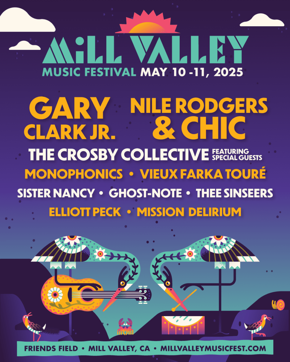 The 2025 Mill Valley Music Festival lineup is HERE! 🎉 – Gary Clark Jr. & Niles Rogers & Chic to ...